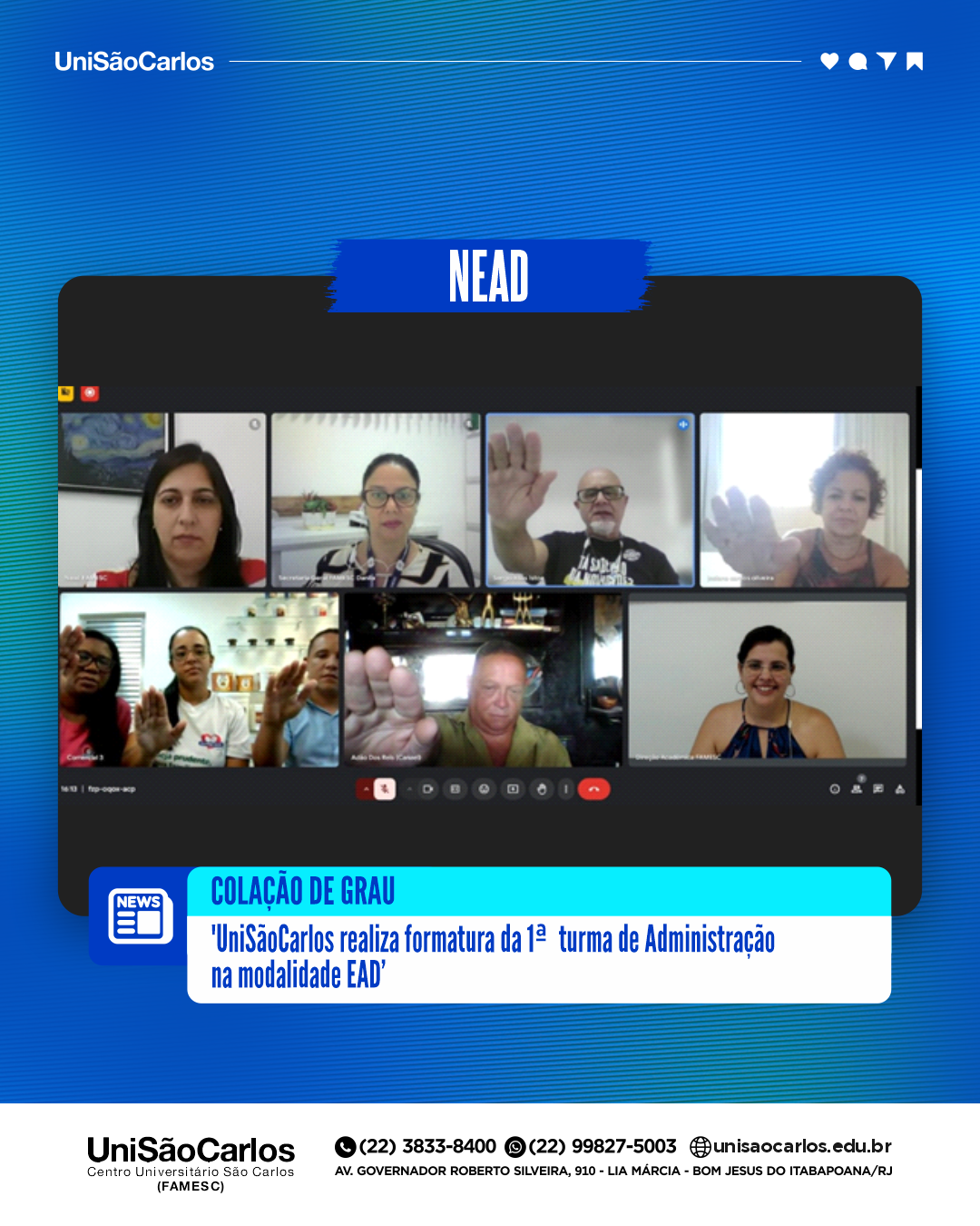 Curso De Administração Em Ead Do Unisãocarlos Realiza Colação De Grau